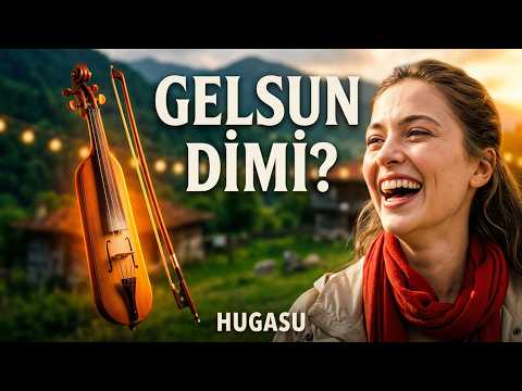 GELSUN DİMİ ? GELSUN! GELSUN!