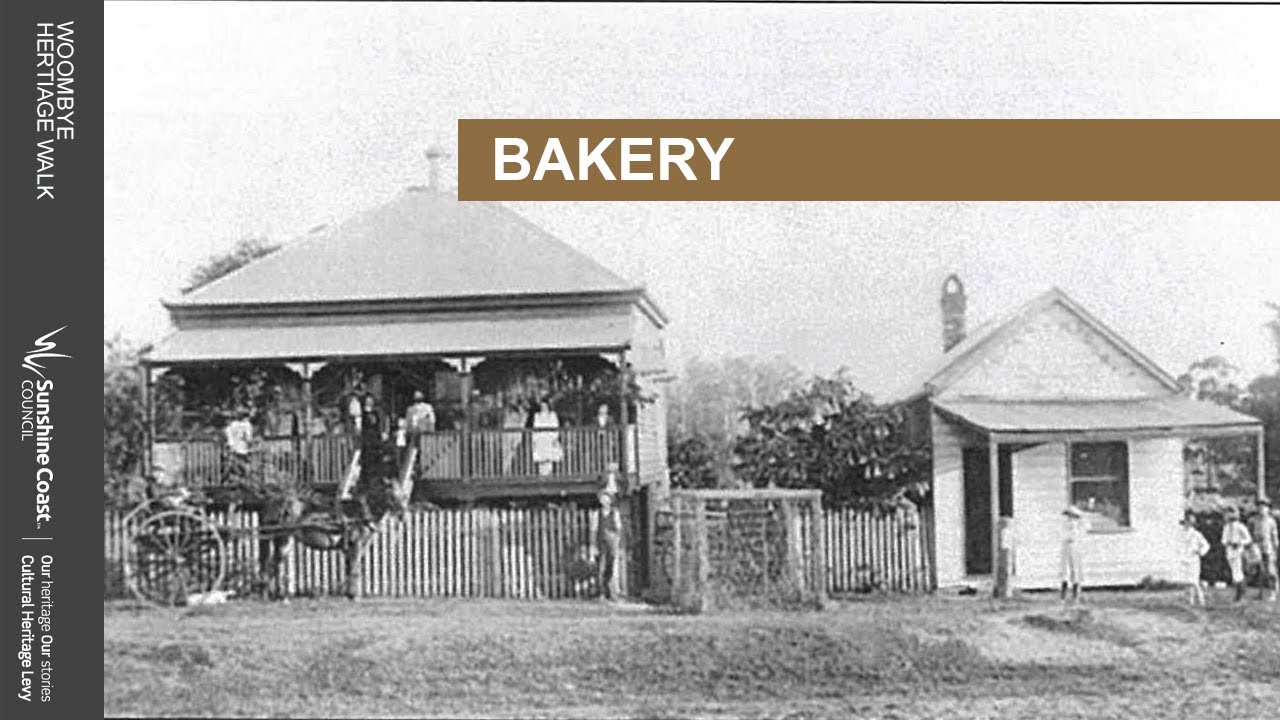 Woombye Heritage Trail – Bakery - YouTube