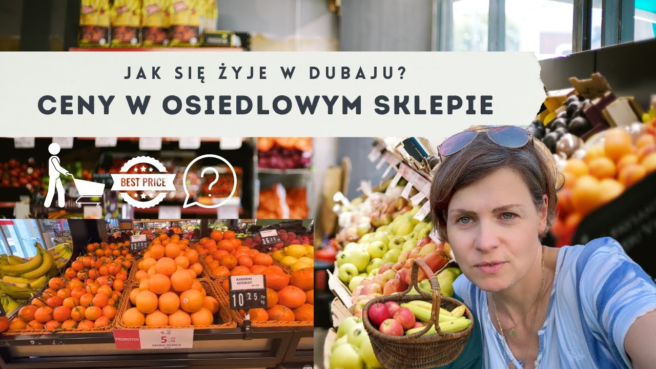JAK SIĘ ŻYJE W DUBAJU? | Ceny w Sklepie Osiedlowym [odc.3] - YouTube