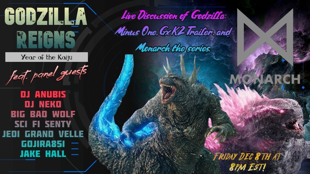 Godzilla: Year of the Kaiju (Discussion about GXK, Minus One, & Monarch ...