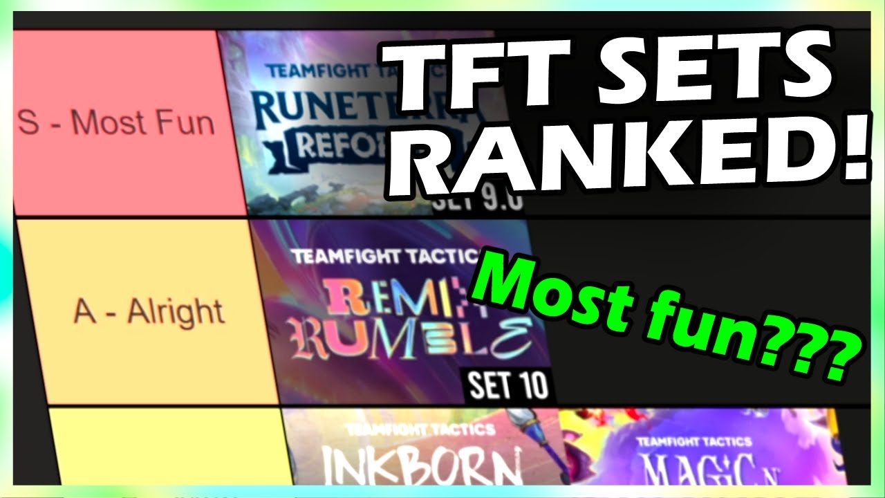 Ranking TFT Sets by How Much FUN I had!!! - YouTube