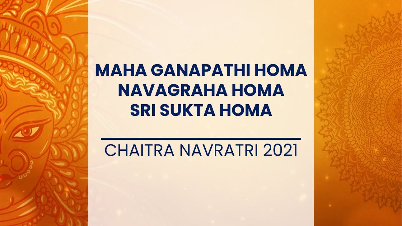 Sri Maha Ganapathi Homa | Navagraha Homa | Sri Sukta Homa | Chaitra ...