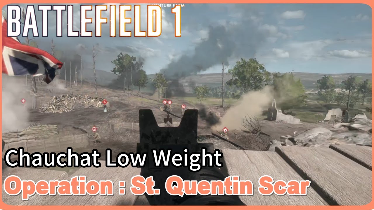 Battlefield 1: St. Quentin Scar Operation Gameplay - YouTube