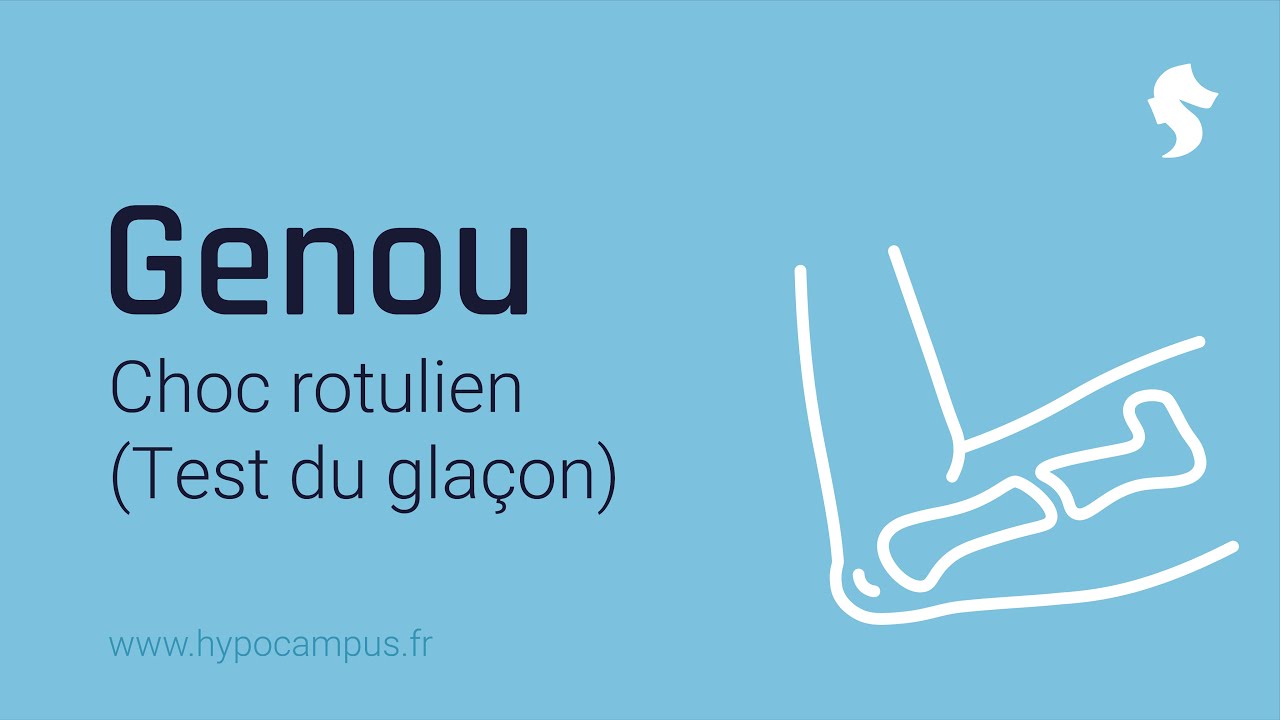 Genou - Choc rotulien (Test du glaçon) - YouTube