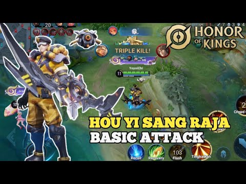 HONOR OF KINGS | HOU YI | SANG RAJA BASIC ATTACK #honorofkings #hok # ...
