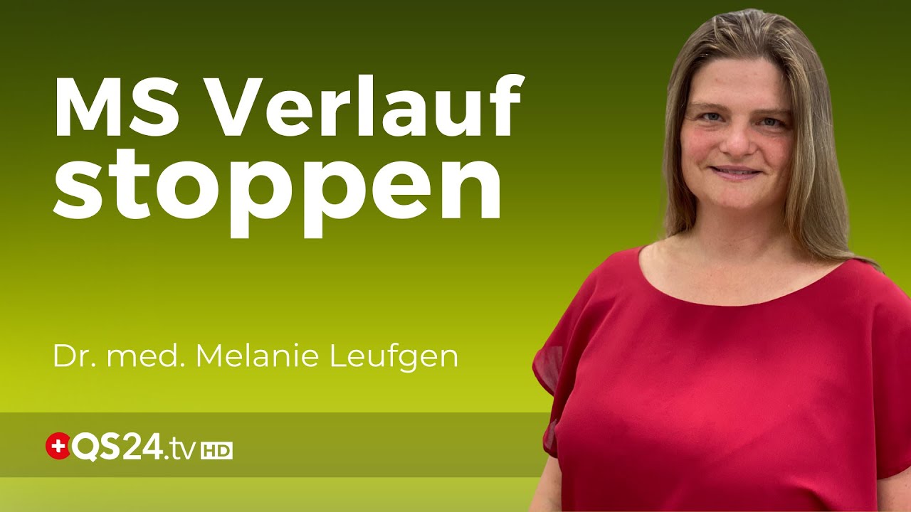 Therapiemöglichkeiten bei Multiple Sklerose | Dr. med. Melanie Leufgen ...