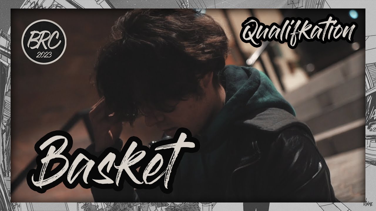 Basket || BRC 2023 - Qualifikation || prod. by Fénix - YouTube