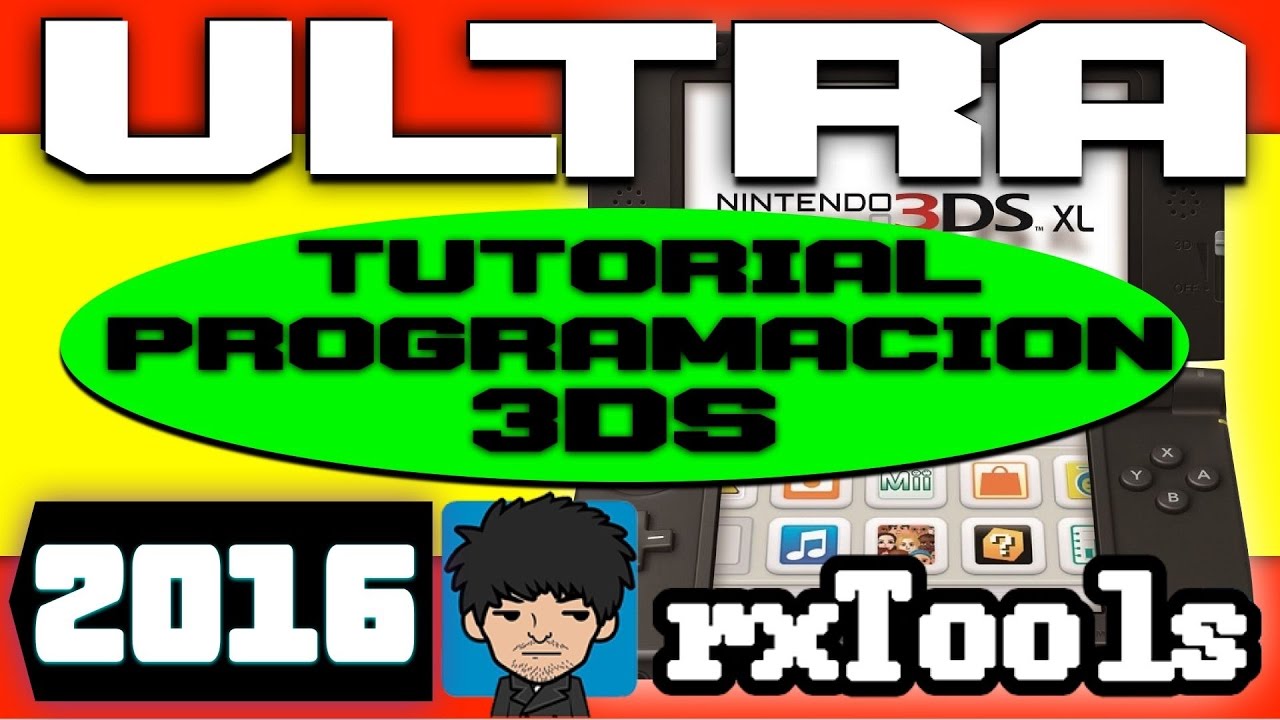 2016 - ULTRA Tutorial De Programacion 3ds - Cfw - Rxtools - ColdBoot - Inicio Directo - YouTube