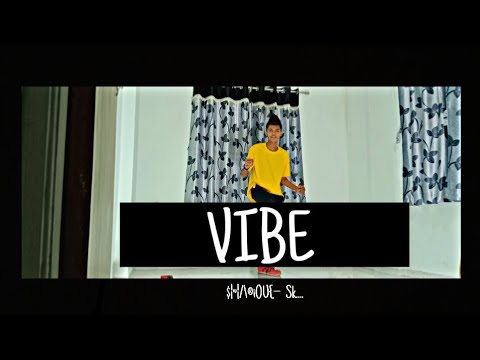 #sharique_sk "Vibe" Dance covered by Sharique shaikh - YouTube