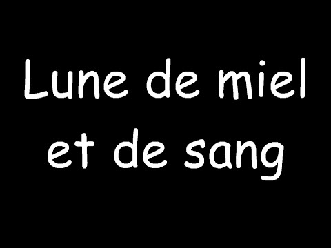Crime story raconté par Serge Sauvion----lune de miel et de sang