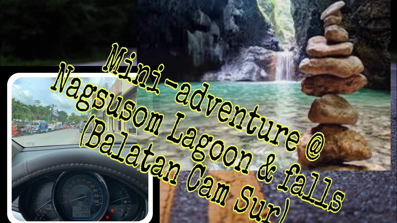 Nagsusom falls and lagoon (balatan cam sur) sept. 29, 2019 - YouTube