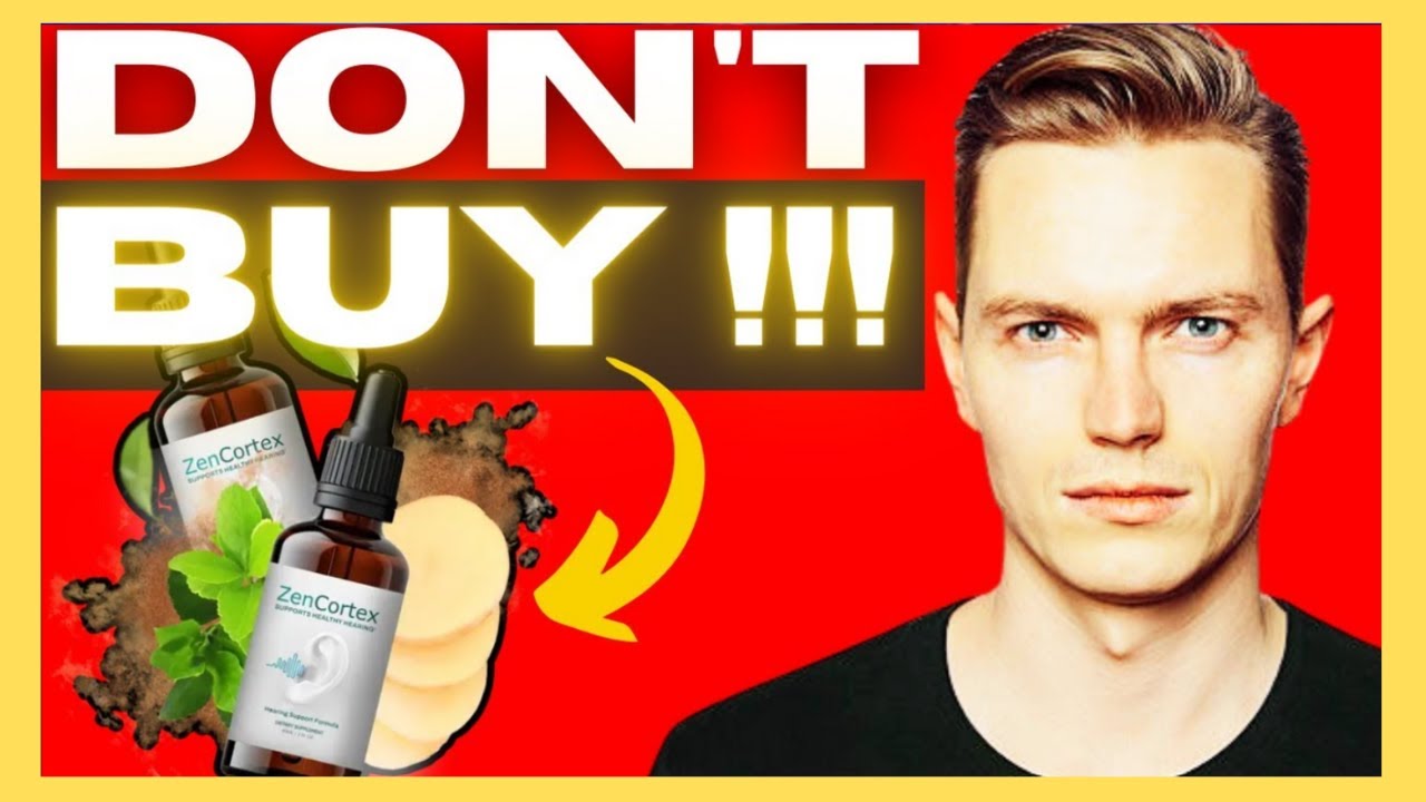 ZENCORTEX (⛔ALERT! WATCH THIS⚠️) ZENCORTEX REVIEWS - ZENCORTEX REVIEW ...