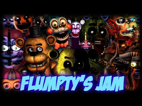 [FNAF\\SFM] Flumpty's Jam Remake  Song by: DAGames