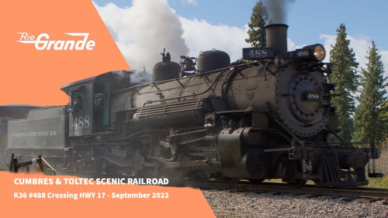 CUMBRES & TOLTEC SCENIC RAILROAD - #488 Crossing Colorado Hwy 17 - YouTube