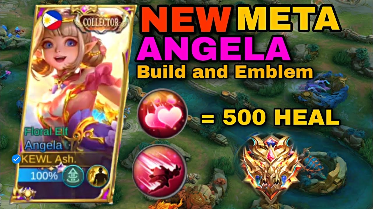 New ANGELA Build and Emblems 2023 ( Unli Heal and Shield tricks 🤫 ...