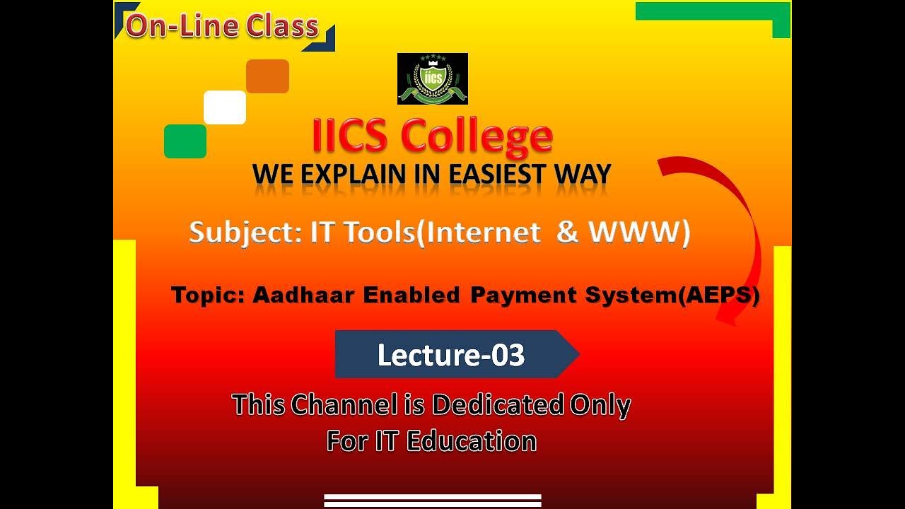 AEPS|Lecture-03|Aadhaar Enabled Payment System|IT Tools|By Sarvesh Sir ...