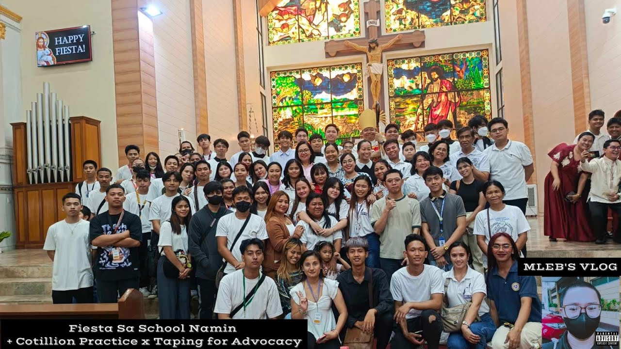 Fiesta sa School namin + Cotillion Practice x Taping for Advocacy ...