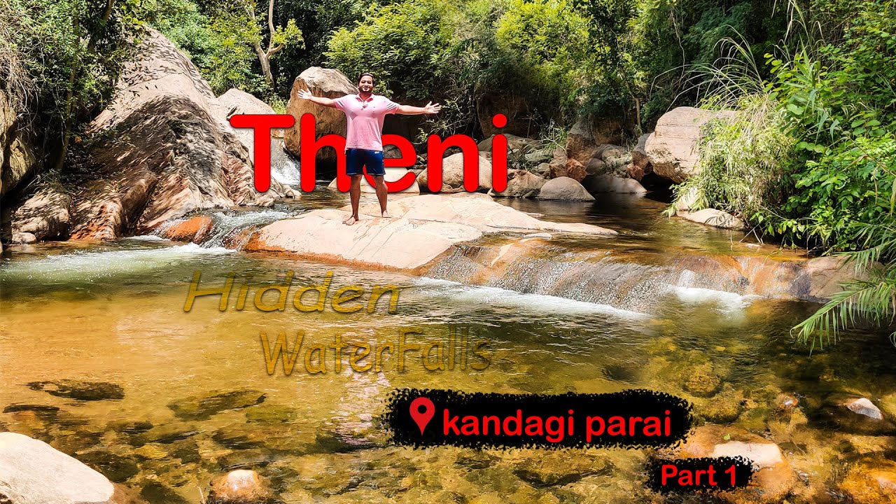 Periyakulam Hidden Place Kandagi Parai Waterfalls EP-1| Theni Hidden ...