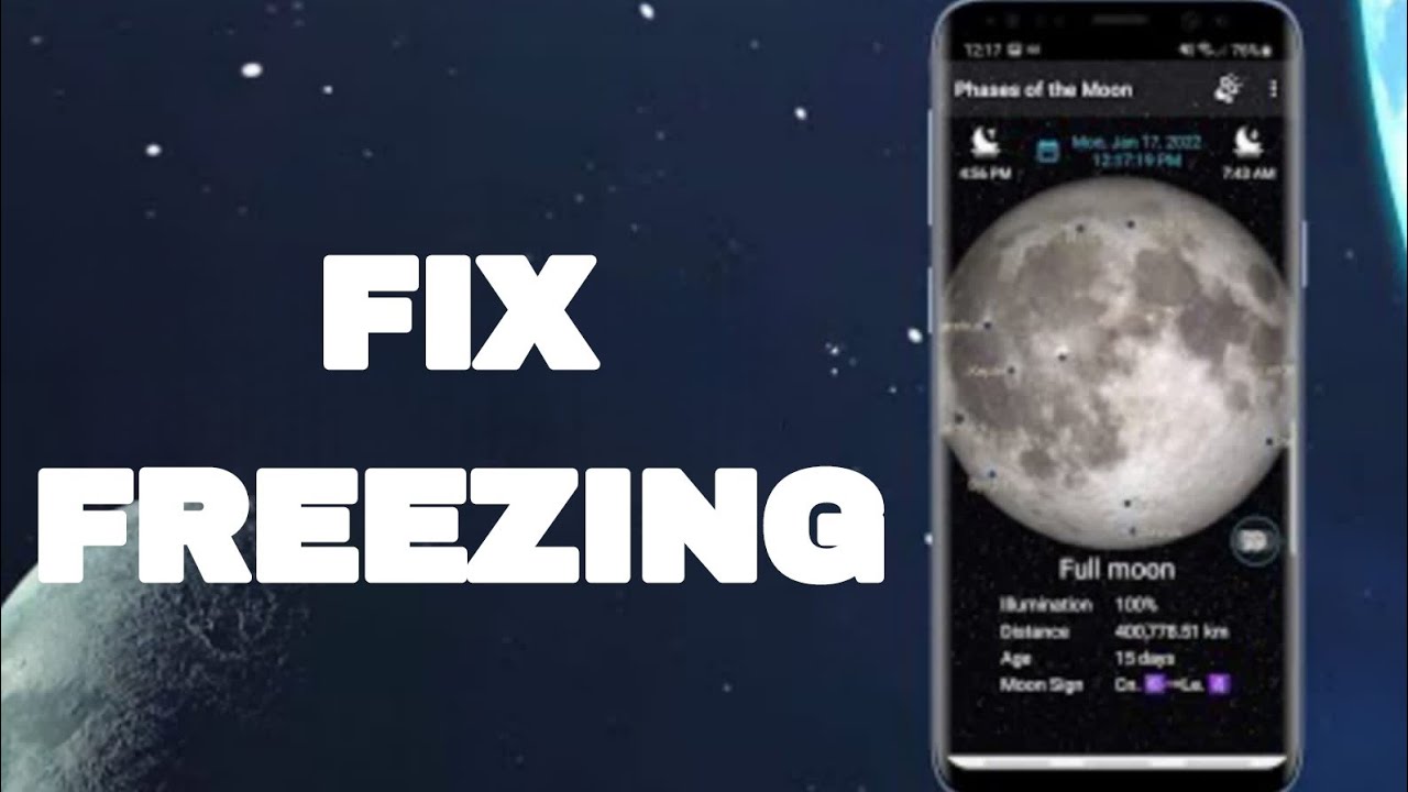 How To Fix And Solve Freezing On Phases Of The Moon App | Easy Fix ...