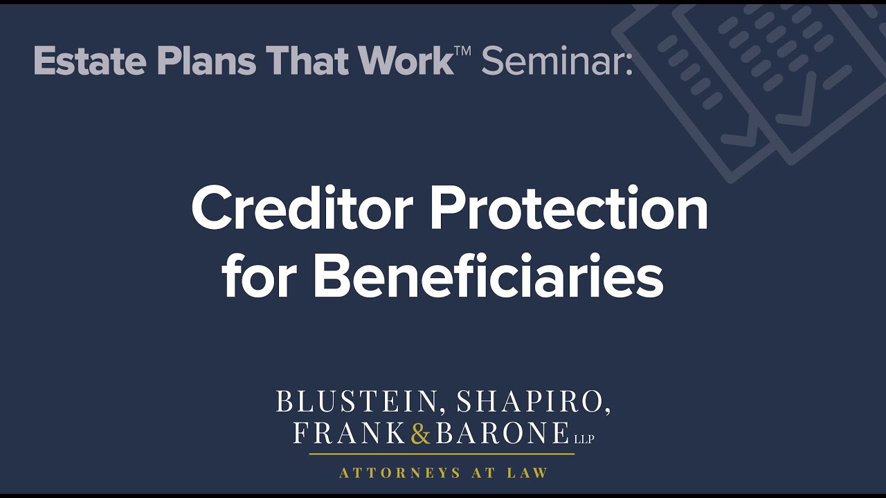 Creditor Protection for Beneficiaries - YouTube