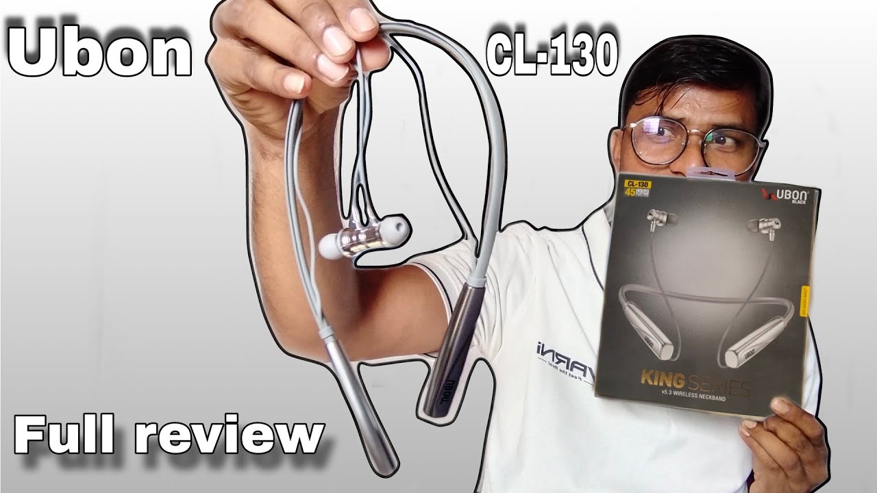 king Series CL-130 Ubon the best Wireless Neckband 🔥Unboxing review 45 hours backup - YouTube