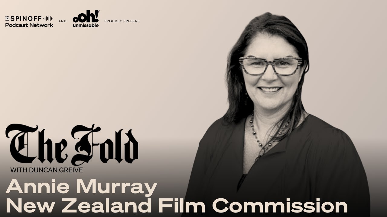 Annie Murray on the NZ Film Commission in the age of streaming | The ...