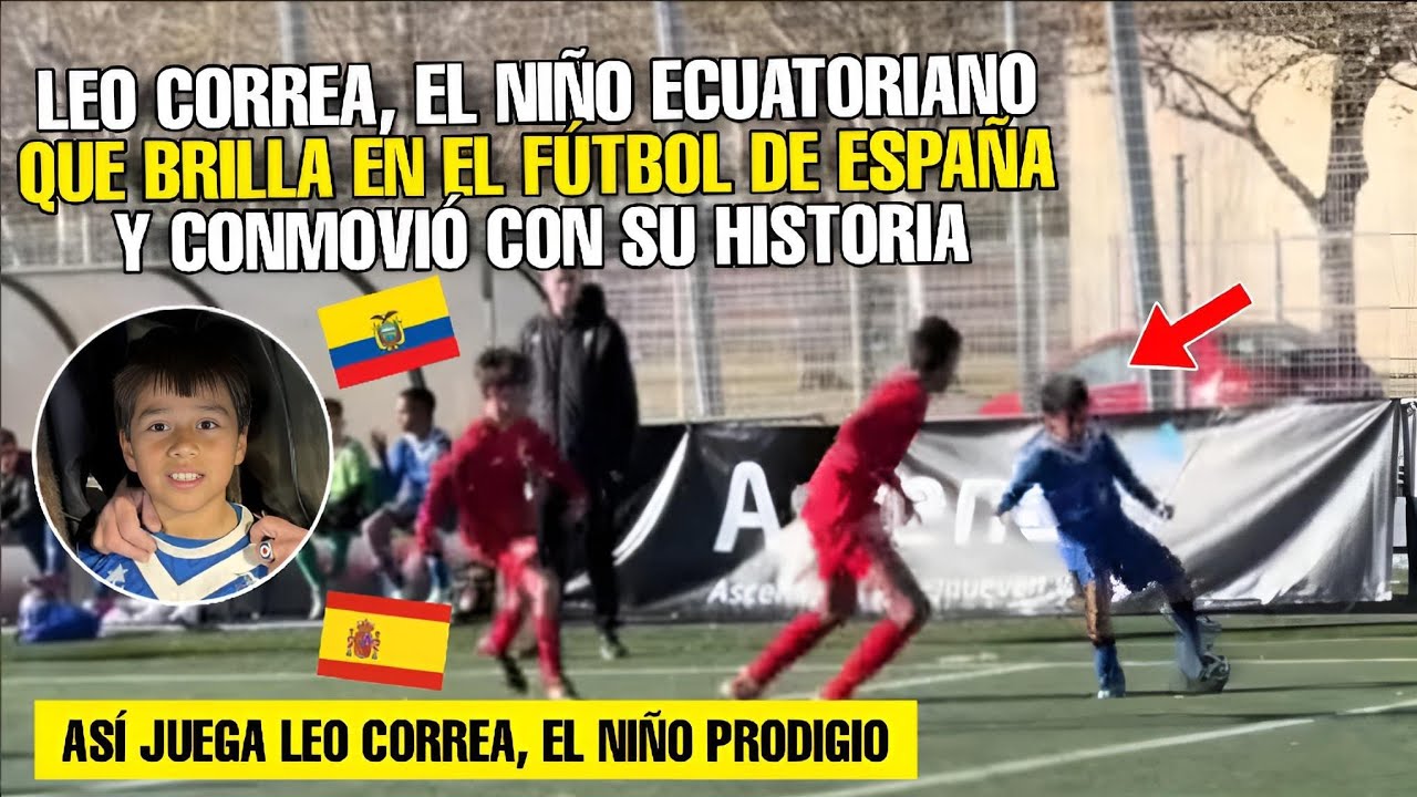 NADA LO PUEDE PARAR, LEO CORREA El NIÑO ECUATORIANO QUE BRILLA EN EL ...