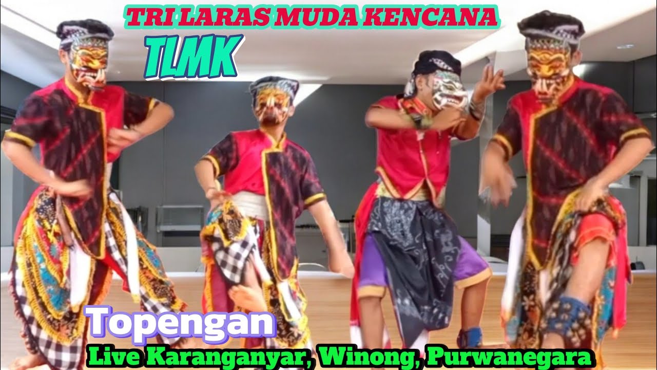 Topengan || TRI LARAS MUDA KENCANA || TLMK. Live in Karanganyar, Winong ...