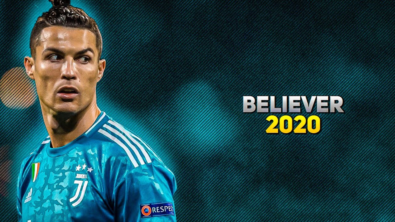 Cristiano Ronaldo - Believer 2020 • Skills & Goals | HD - YouTube
