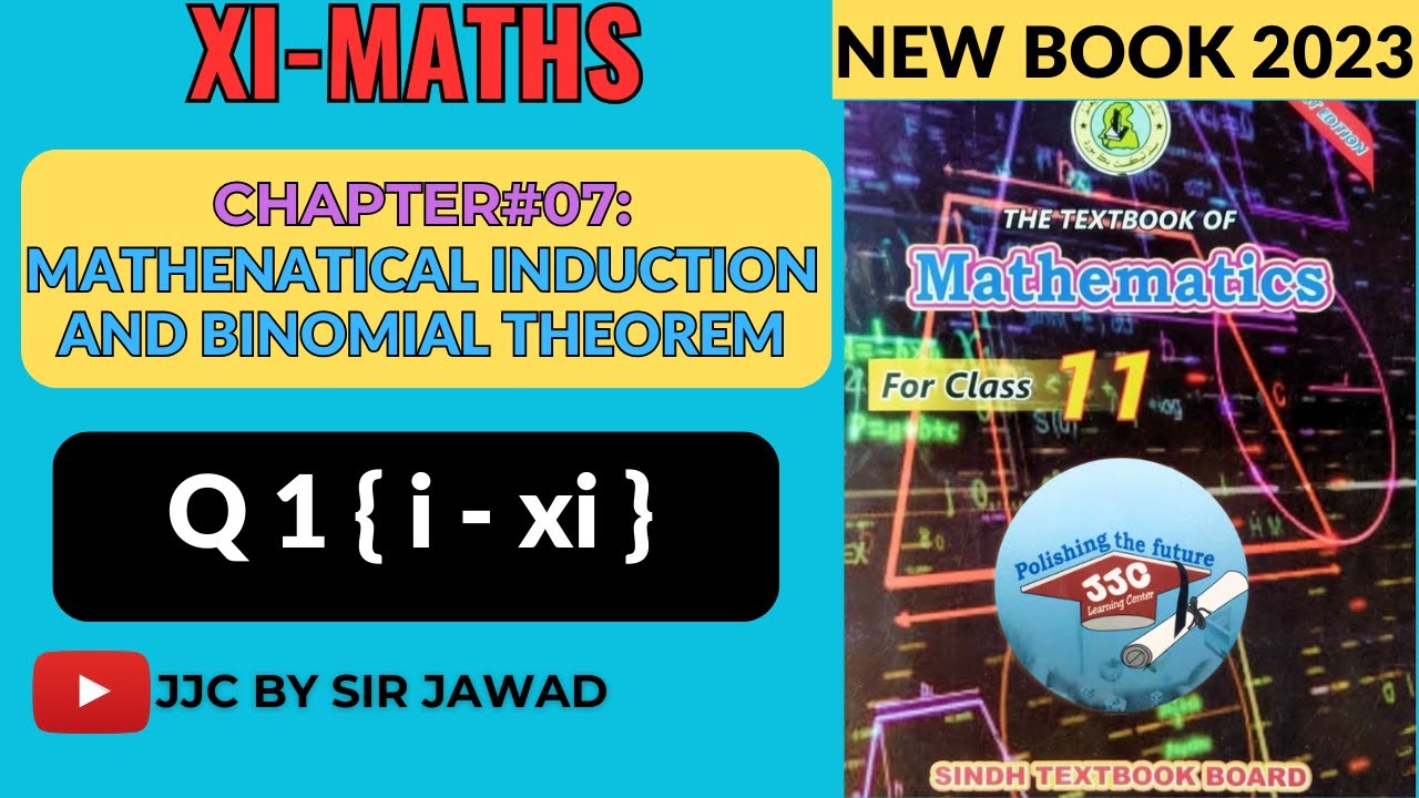 [XI MATH] CH:07 (MATHEMATICAL INDUCTION) Ex 7.1 | PART 1 | Q 1 { i - xi ...