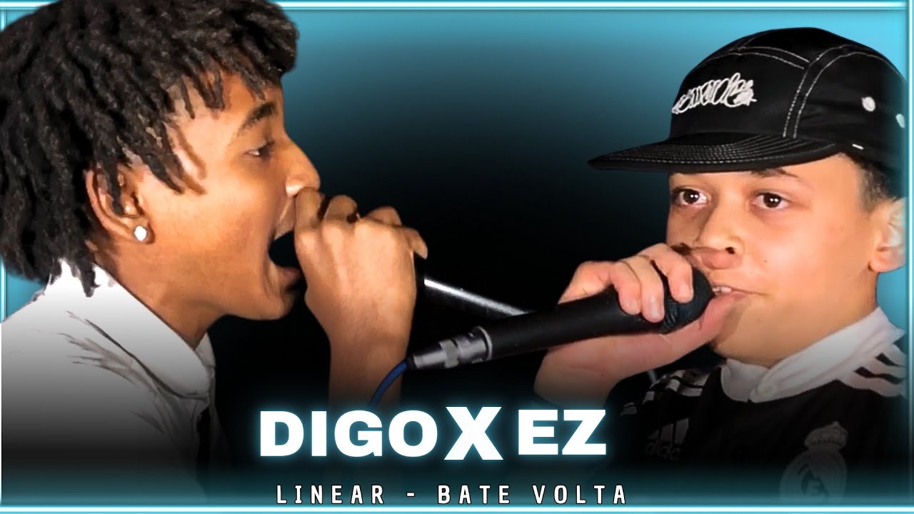 DIGO X EZ | PRIMEIRA FASE | BATE VOLTA | 112ª | Batalha Da Linear - YouTube