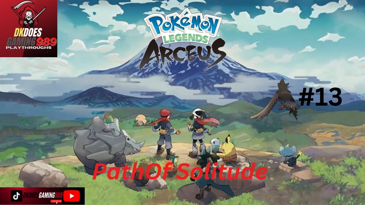 DK Plays Pokémon Legends Arceus Playthrough Walkthrough Path Of ...