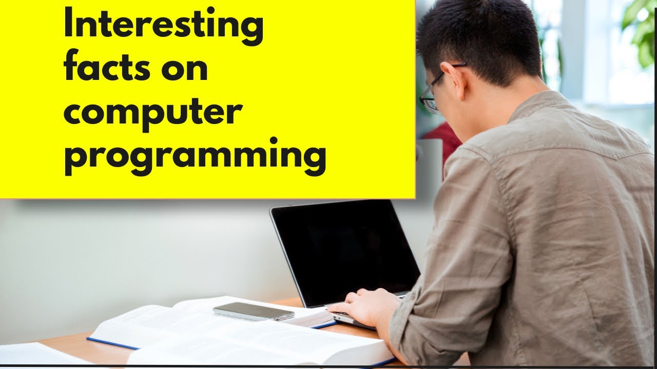 interesting facts on computer programming| helpful for every students ...