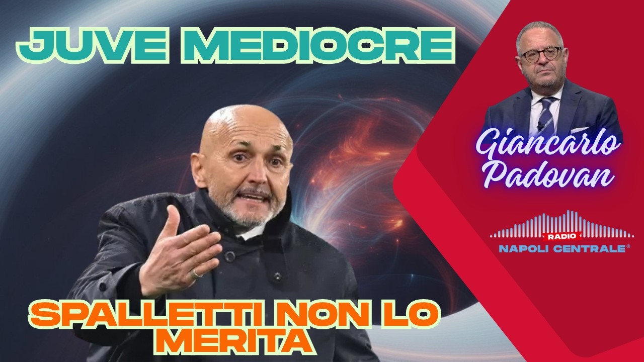Giancarlo Padovan: "Juventus mediocre. Spalletti non lo merita" - YouTube