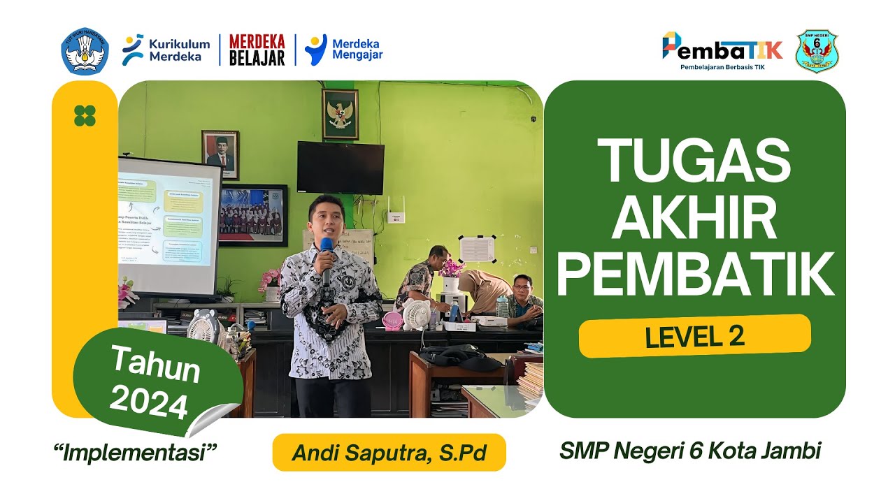 TUGAS AKHIR PEMBATIK LEVEL 2 (IMPLEMENTASI) TAHUN 2024 - YouTube