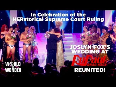 Celebrate Marriage Equality: Joslyn Fox's Marriage at RuPaul's Drag Race Season 6 Reunited