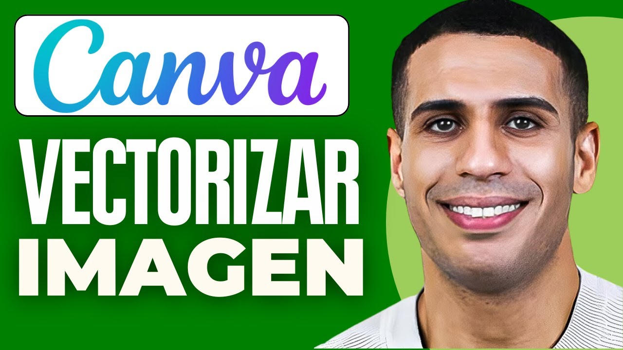 Cómo Vectorizar Una Imagen En Canva (2025) - YouTube