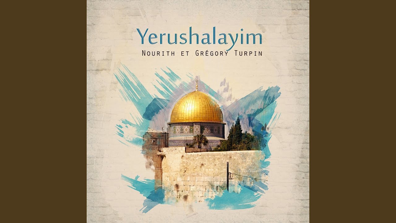 Yerushalayim - YouTube