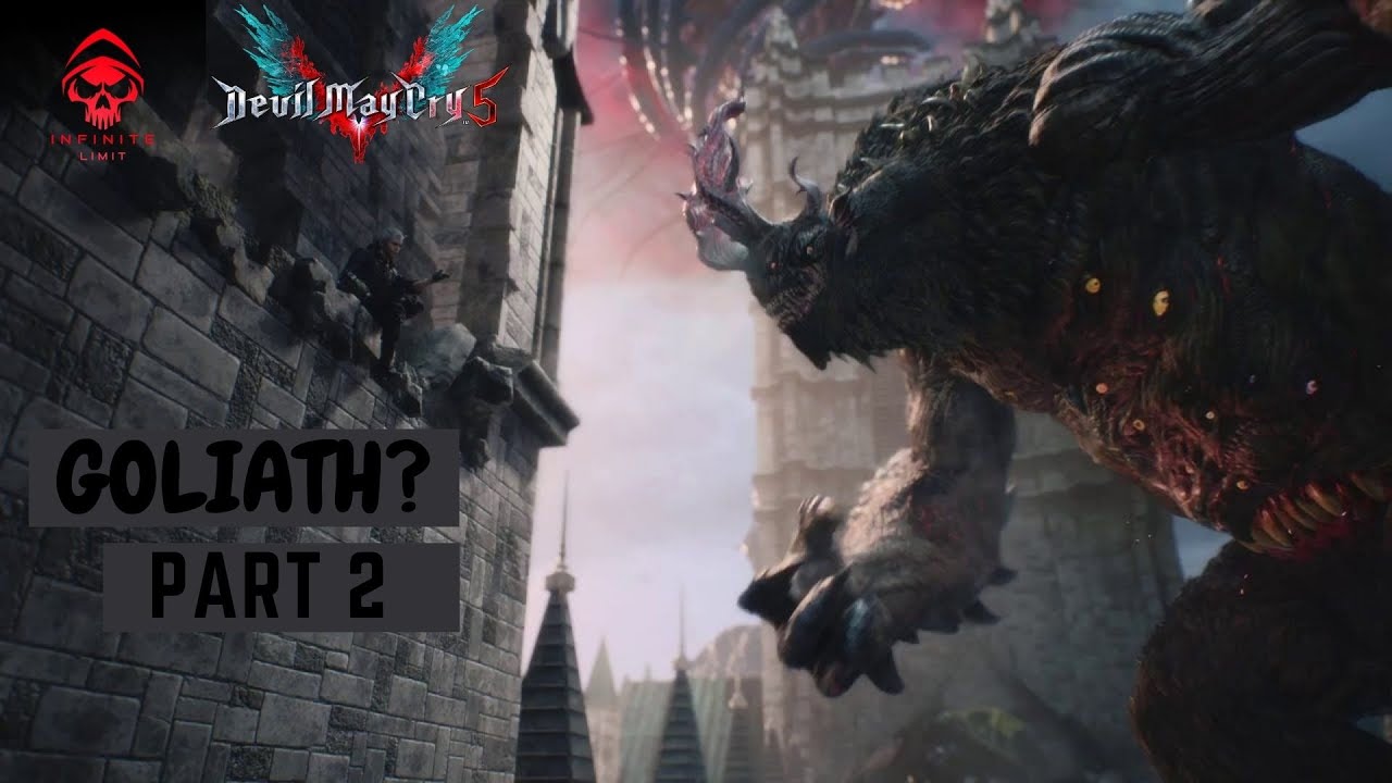 Goliath? Devil May Cry 5 Playthrough (Part 2) - YouTube