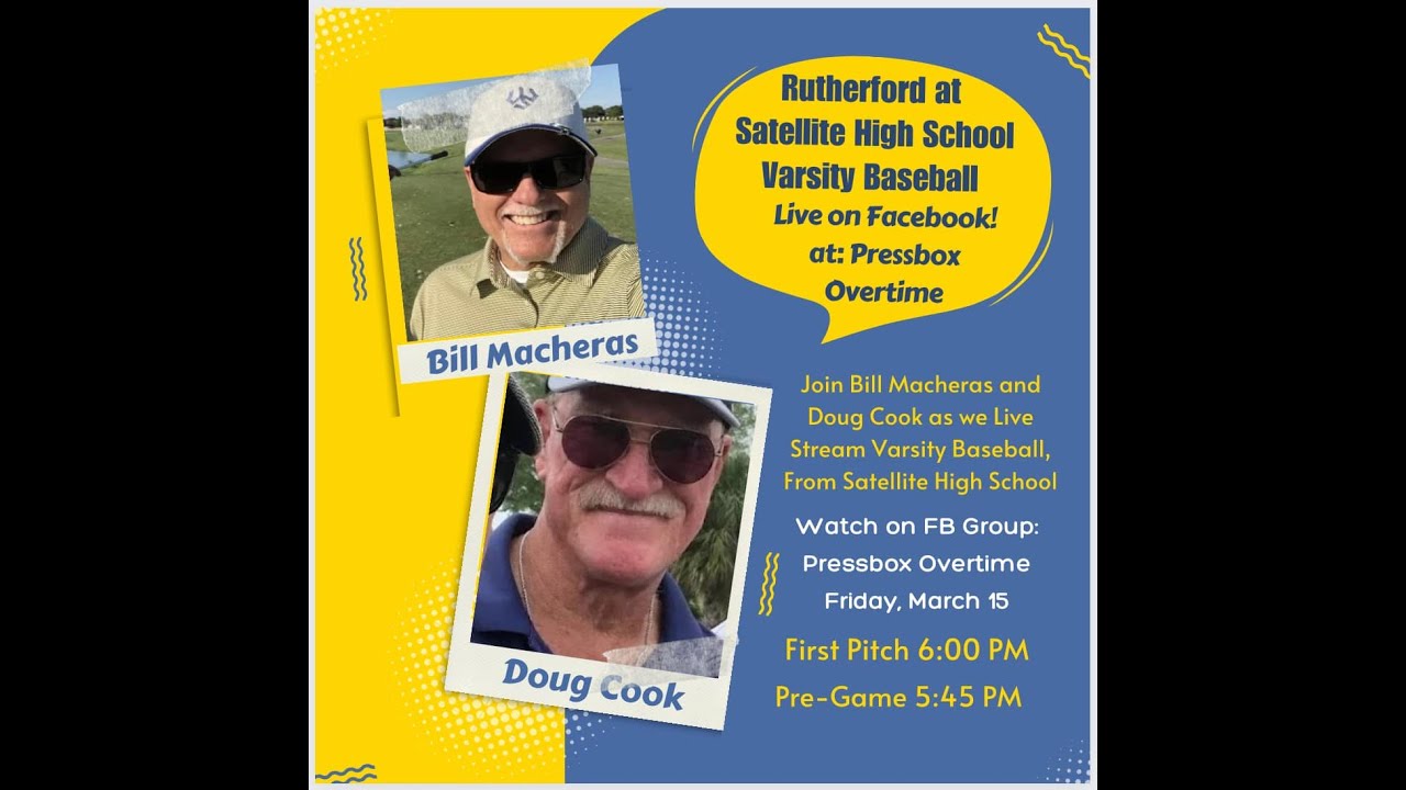 Rutherford Rams at Satellite Scorpions - Varsity Baseball, 3/15/24 ...