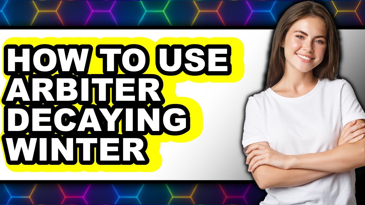 How to Use Arbiter Decaying Winter - Step by Step - YouTube