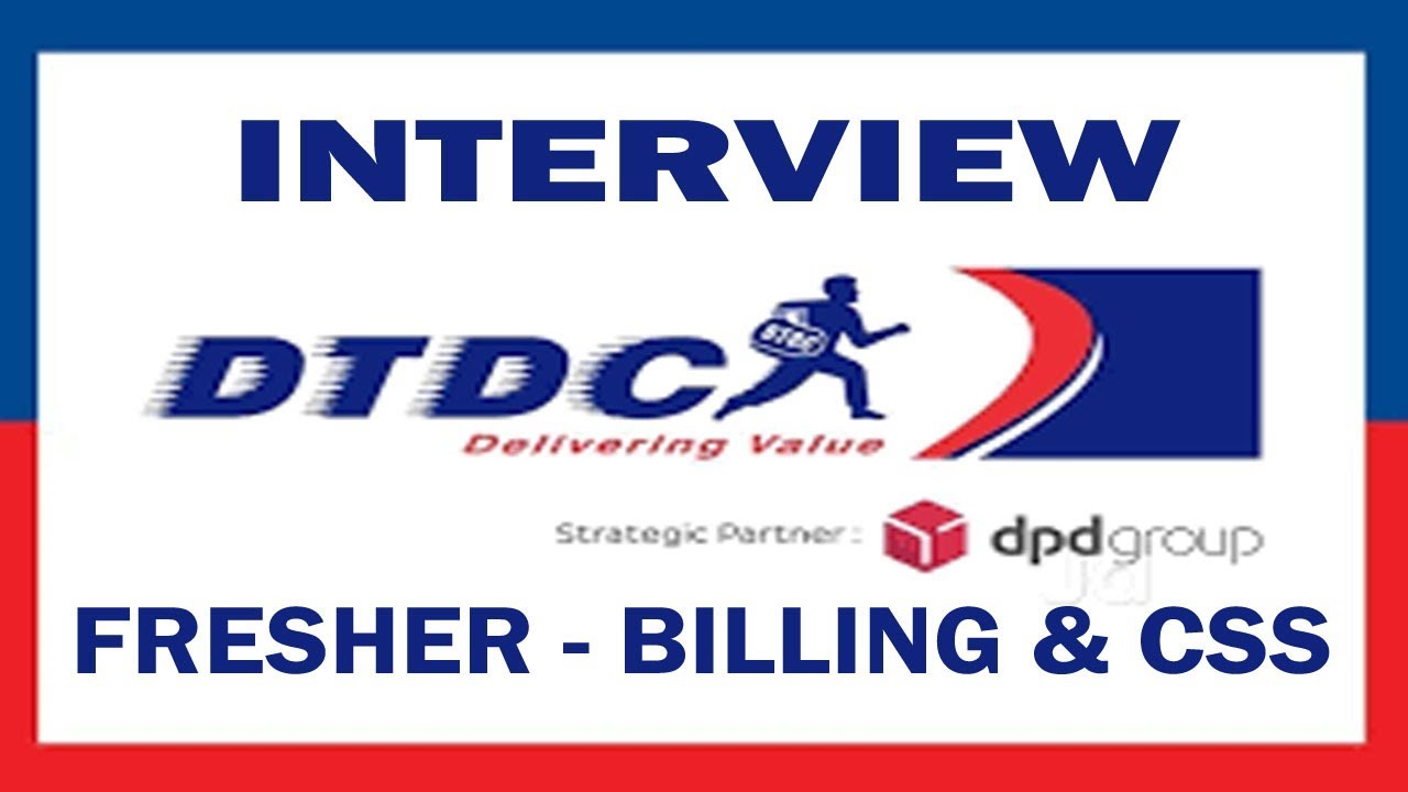 DTDC EXPRESS INTERVIEW FRESHERS BILLING AND CSS CHENNAI ANY DEGREE ...