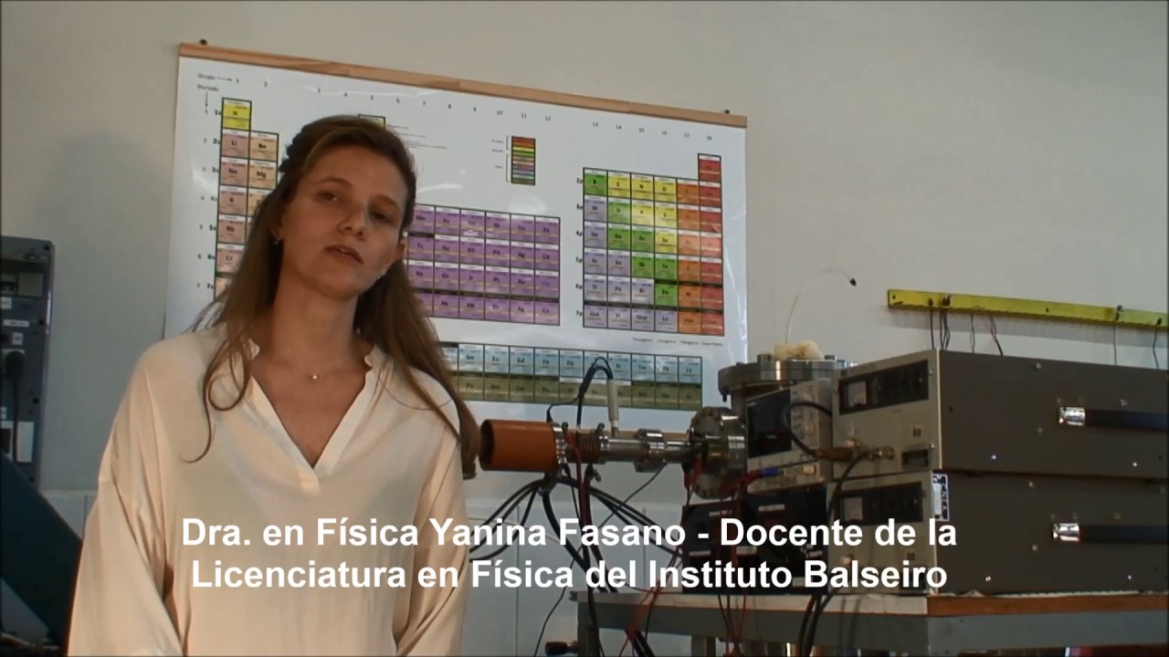 Estudiar Licenciatura en Física: Dra Yanina Fasano - YouTube