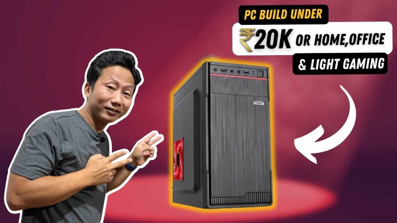 Desktop PC Build Under Rs20000 , 20K For Home,Office & Lite Gaming Ke ...