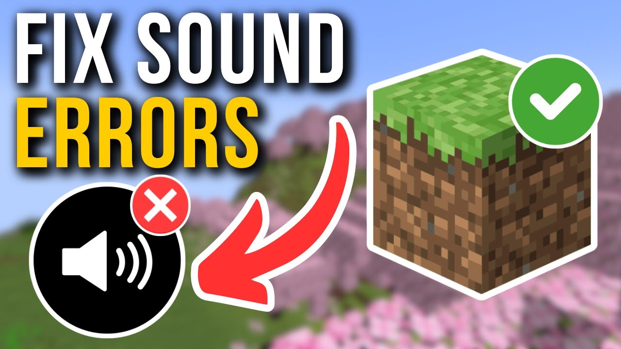 How To Fix Minecraft Sound Not Working - Full Tutorial - YouTube