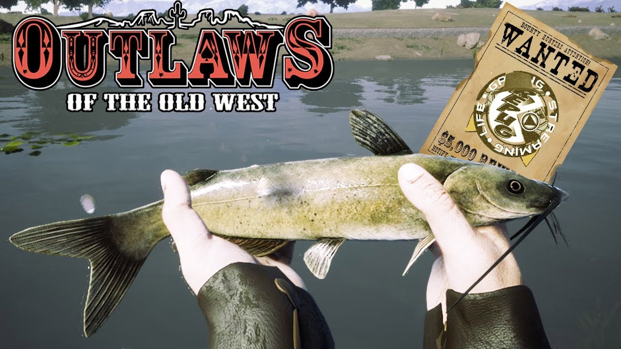 Outlaws Of The Old West Fishing in the Old West! [RePuG Outlaws 13 ...