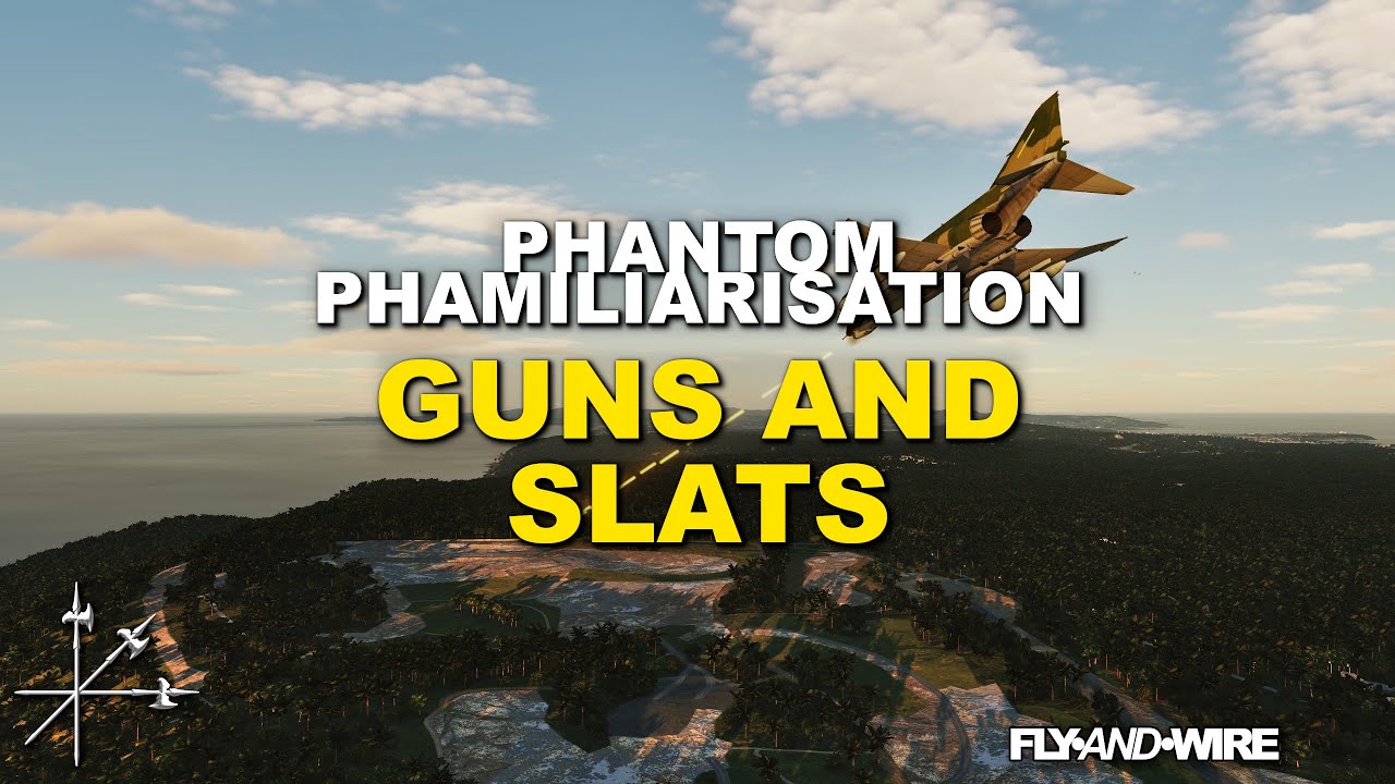 Guns and Slats: F-4E Peculiarities - Phantom Phamiliarisation II - YouTube