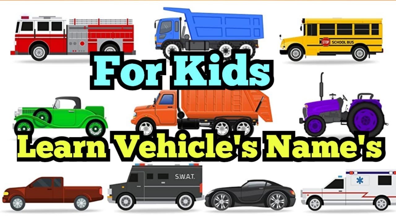 Vehicles Names | Learning Street Vehicles Names | Vehicles Names and ...