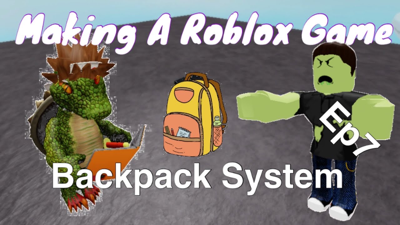 Roblox Ep7 Custom Backpack - YouTube