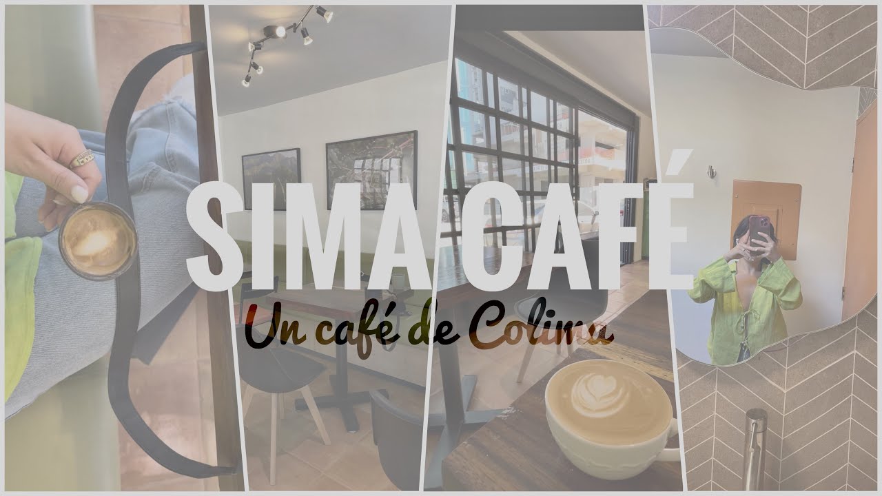 Sima Cafe | Descubre Colima a Través de una taza de Café ☕️ - YouTube